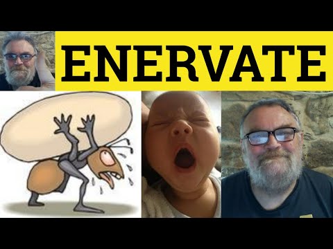 🔵 Enervate Meaning - Enervation Examples - Enervate Definition - Formal Vocabulary - Enervate
