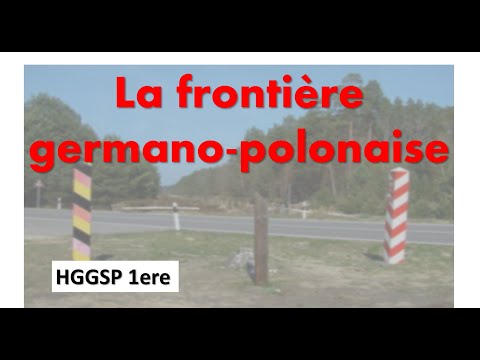 [HGGSP 1ere] La frontière germano-polonaise