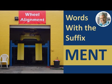 Words With the Suffix MENT (6 Illustrated Examples)