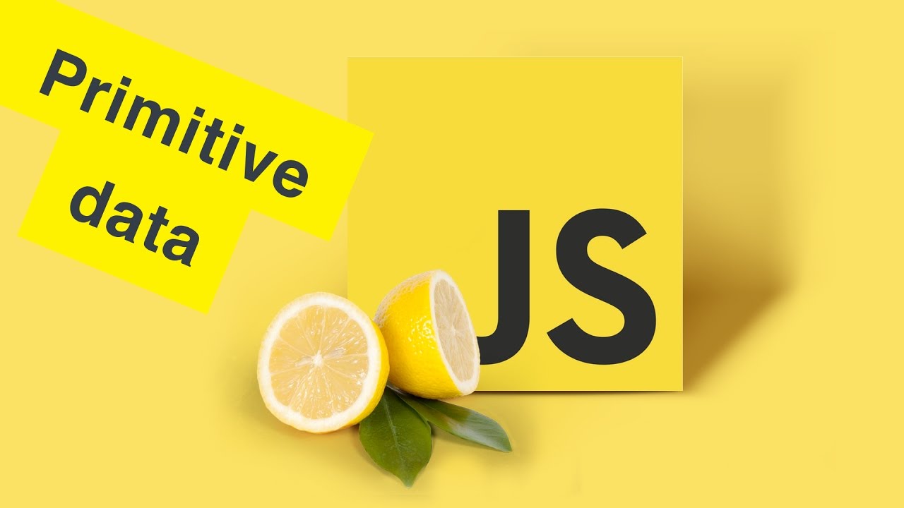 Javascript Tutorial | Primitive Data Types | Ep6