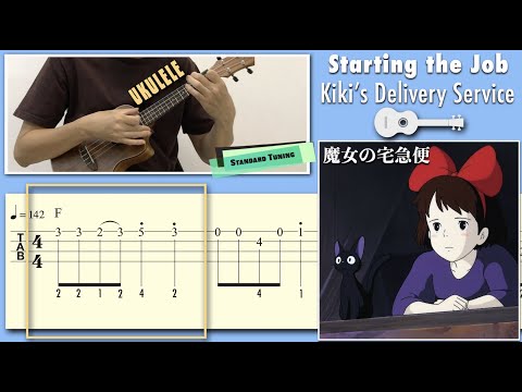 Starting the Job / Kiki’s Delivery Service (Ukulele) [TAB]