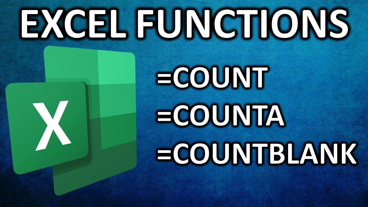 Learn Excel Functions! COUNT, COUNTA, COUNTBLANK
