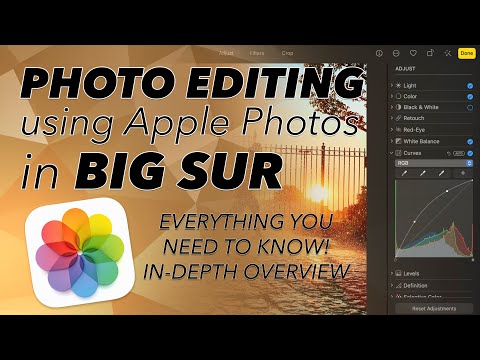 PHOTO EDITING using APPLE PHOTOS in BIG SUR! IN-DEPTH OVERVIEW of EVERYTHING!