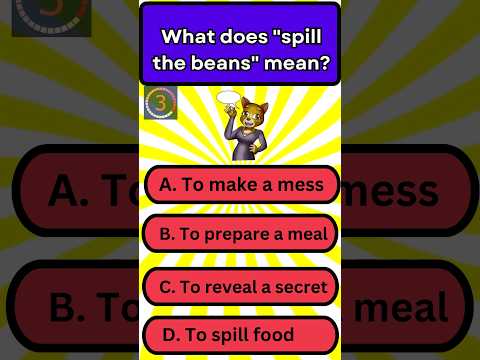 What does "spill the beans" mean? π« - Slang Thang Trivia
