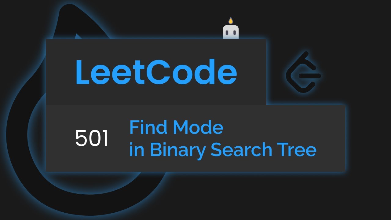 LeetCode 501 - Find Mode in Binary Search Tree (JavaScript)