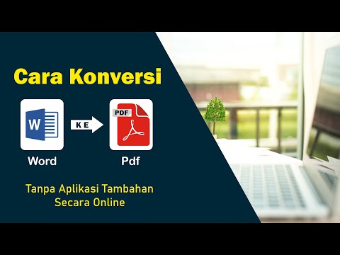 Cara Mengubah File Word Menjadi Pdf Secara Online