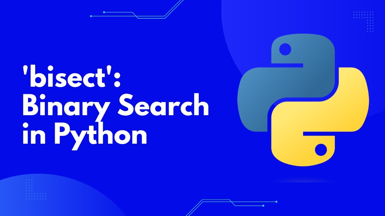 Binary Search Masterclass: Python's Bisect Module Explained | Hands-on Python Tutorial
