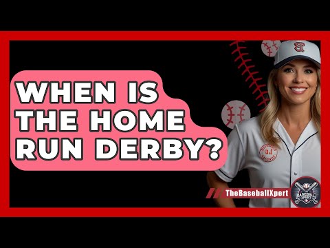 When Is The Home Run Derby? - The Baseball Xpert