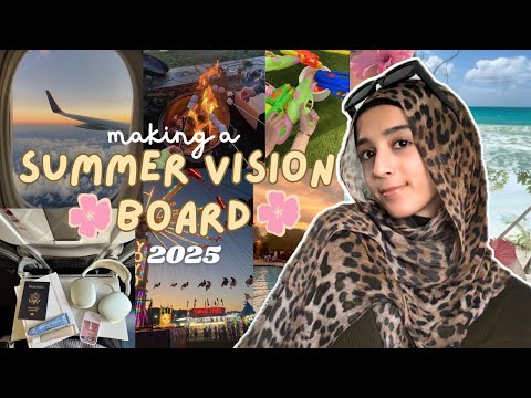 Creating My 2025 Summer Vision Board πΈ | Manifest with Me