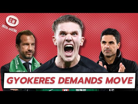 Arsenal latest news: Gyokeres demands move | Hato links | Lewis-Skelly signs | Zinchneko price tag