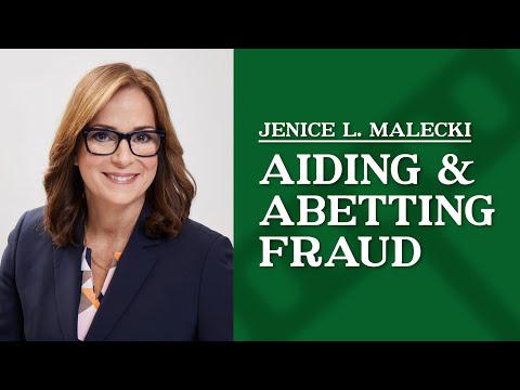 Aiding and Abetting Fraud | Jenice L. Malecki