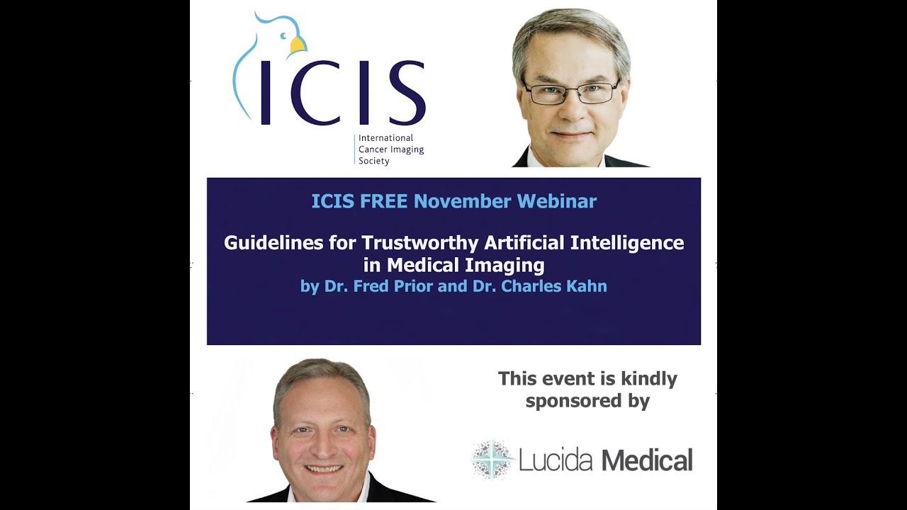 Guidelines for Trustworthy Artificial Intelligence in Medical Imaging by Dr. Prior and Dr. Kahn