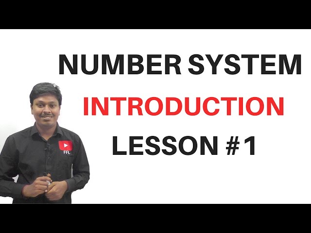 Understanding the Number System: A Comprehensive Introduction | Galaxy.ai