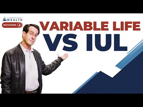 What are the Main Differences Between Variable life and Indexed Universal Life