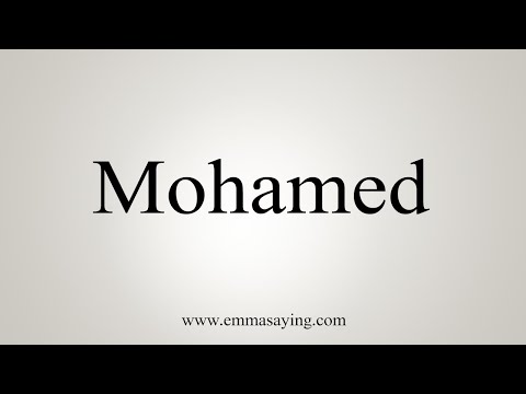 How To Say Mohamed