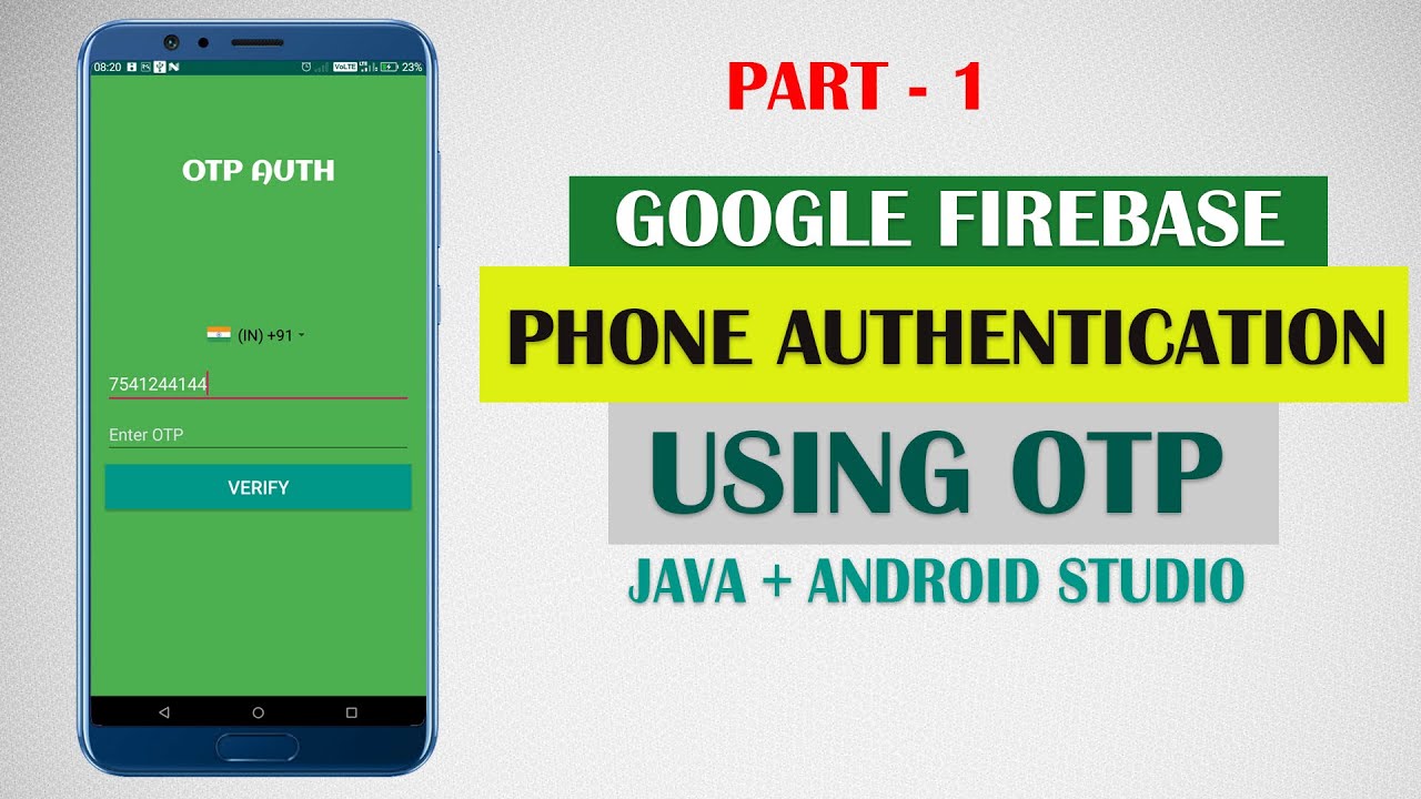 Verify User With OTP  |  Android Firebase Phone Authentication System | Android Studio | Part 1/4