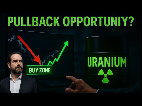 Uranium Pullback: My Top Buy Zones & Stocks to Watch Now