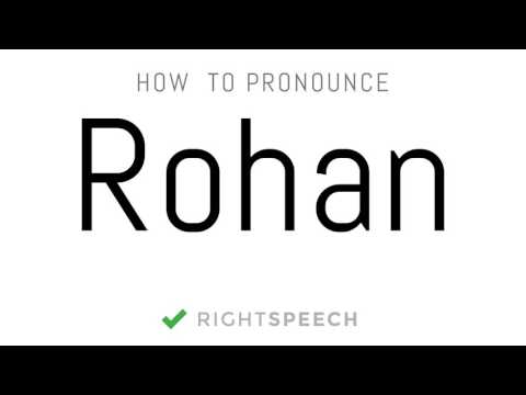 Rohan - How to pronounce Rohan - Indian Boy Name