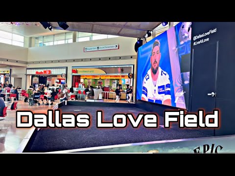 Dallas Love Field Airport [DAL] - Walk Thru & Airport Tour [SW Hub]