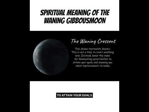Spiritual Meaning of the Waning Gibbous Moon (Phase 8)