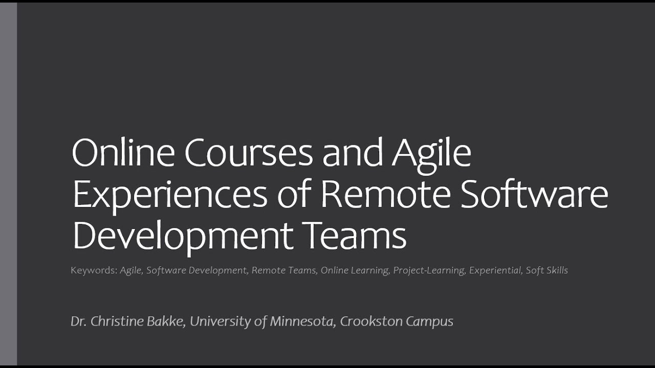 Agile Software Development Online and Remote Teams
