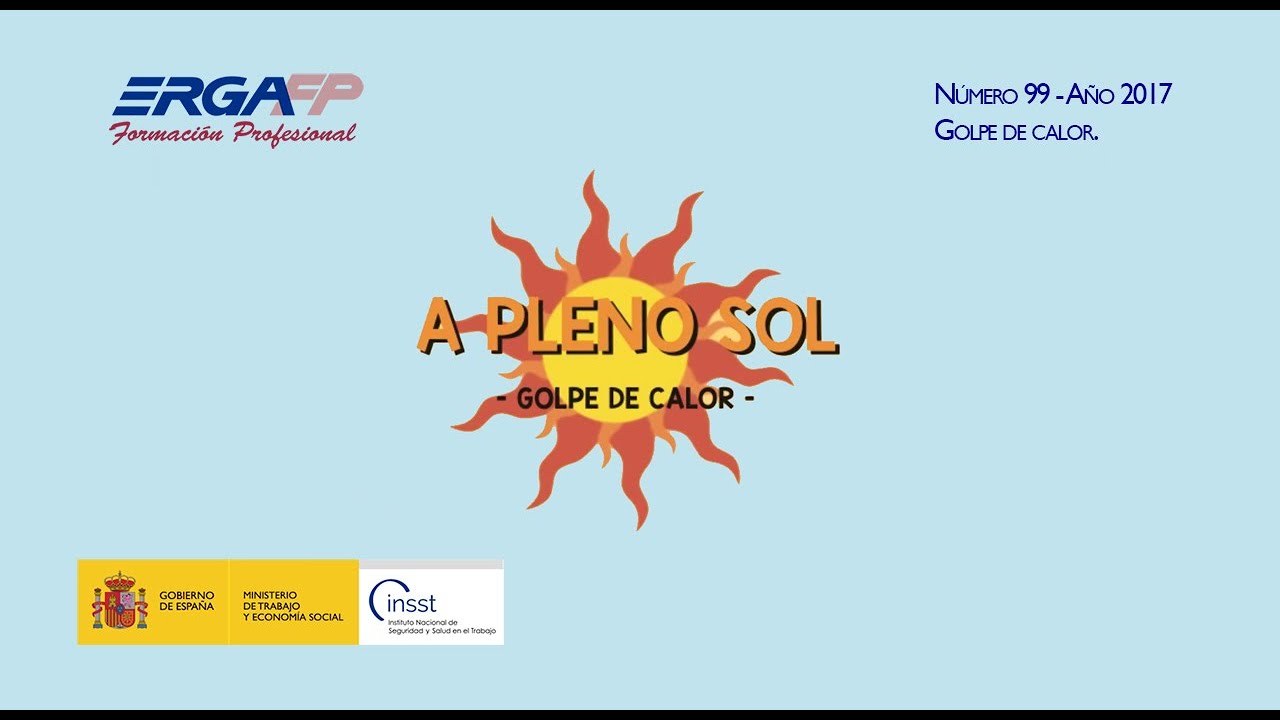Nº 99. Golpe de calor.