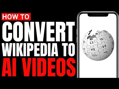 Convert Wikipedia To Youtube Videos (AI VIDEO GENERATOR Tutorial To Create Passive Income)