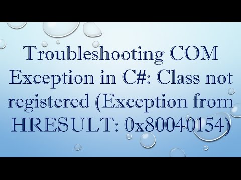 Troubleshooting COM Exception in C#: Class not registered (Exception from HRESULT: 0x80040154)