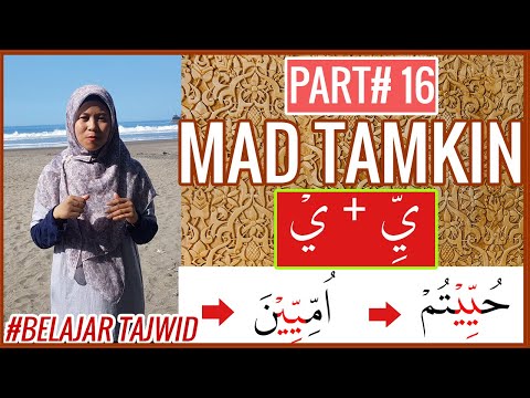 MAD TAMKIN CARA BACA DAN CONTOHNYA #PART 16 BELAJAR TAJWID