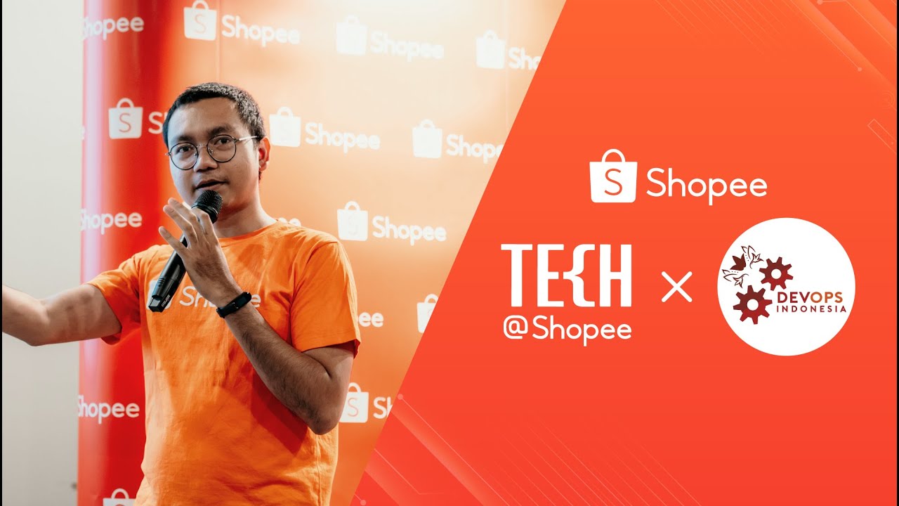Tech@Shopee x DevOps Indonesia | Tech at Shopee