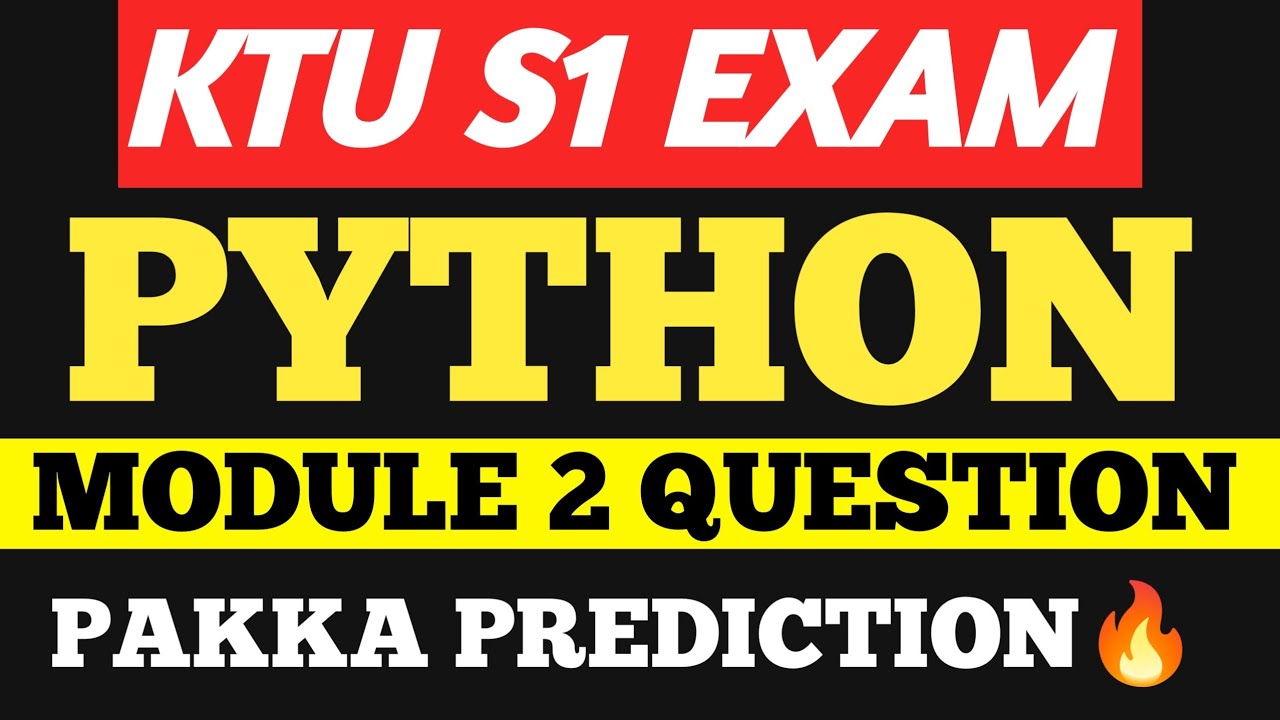 🔴KTU S1 PYTHON MODULE 2 PAKKA PREDICTION | KTU 2024 SCHEME PYTHON IMPORTANT QUESTIONS | KTU EXAM 