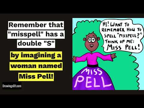 Remember How to Spell "Misspell"