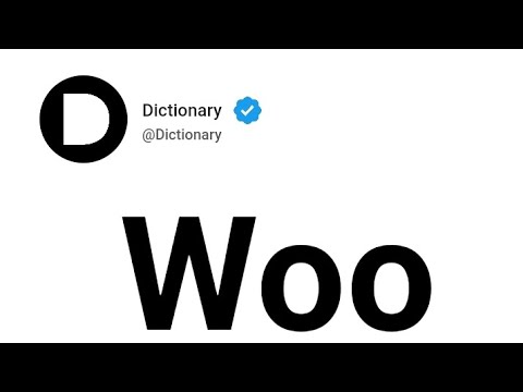 Woo Meaning In English