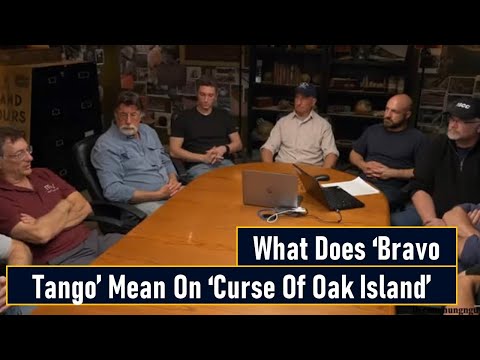 What Does ‘Bravo Tango’ Mean On ‘Curse Of Oak Island’