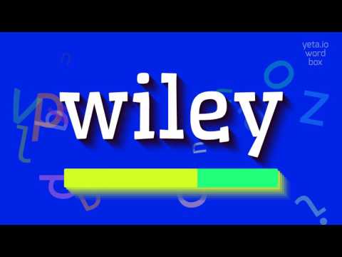 How to say "wiley"! (High Quality Voices)