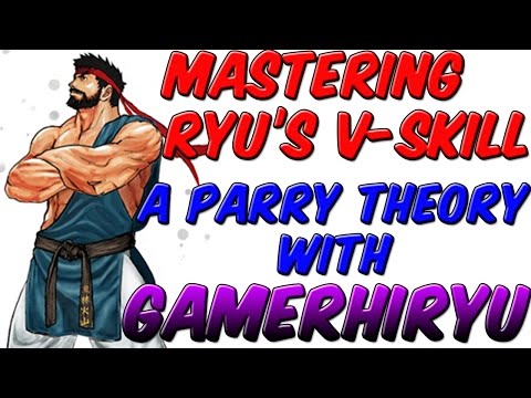 Steam Community :: Video :: SFV | Mastering Ryu's V-skill, A Parry Theory