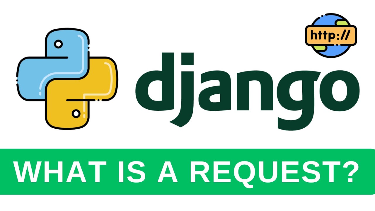 HTTP Request and Response - Python Django Tutorial 2