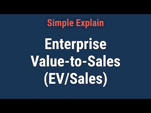 What Is Enterprise Value-to-Sales (EV/Sales)? How to Calculate