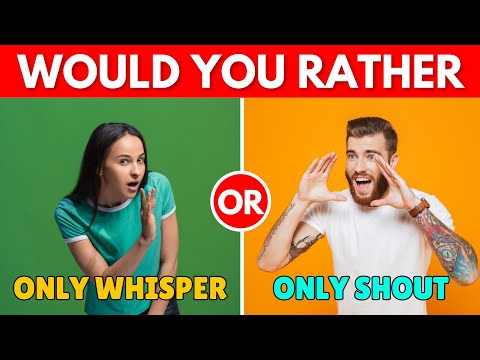 50 Fun and Challenging Would You Rather Questions | Ultimate Would You Rather Game