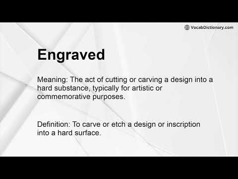 Engraved Meaning