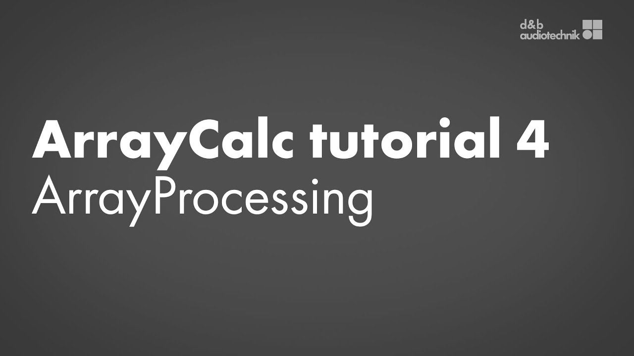 ArrayCalc tutorial 4 ArrayProcessing simulation