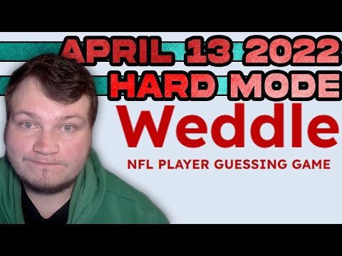 Weddle HARD MODE The NFL Player Guessing Game- April 13, 2022