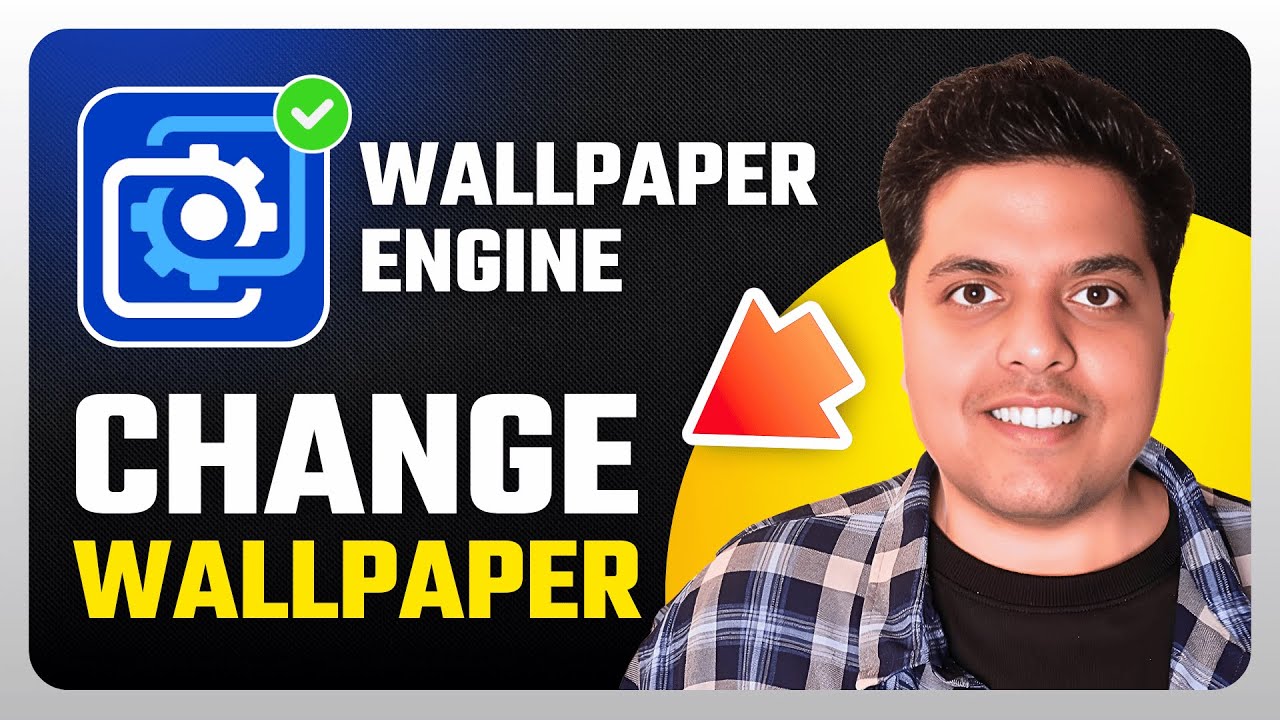 How To Change Wallpaper in Wallpaper Engine (Quick Guide)