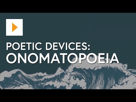Poetic Devices: Onomatopoeia - Examples & Meaning