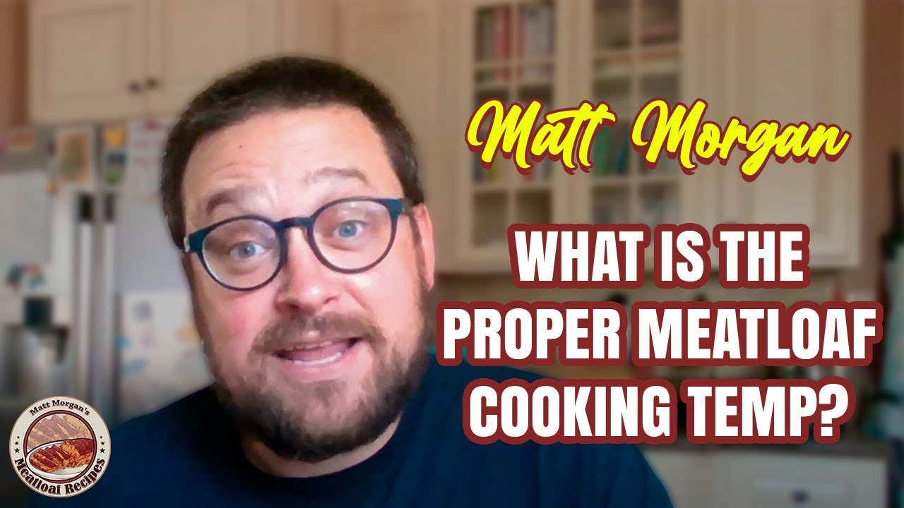 What's the proper meatloaf cooking temperature?