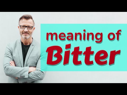 Bitter | Meaning of bitter