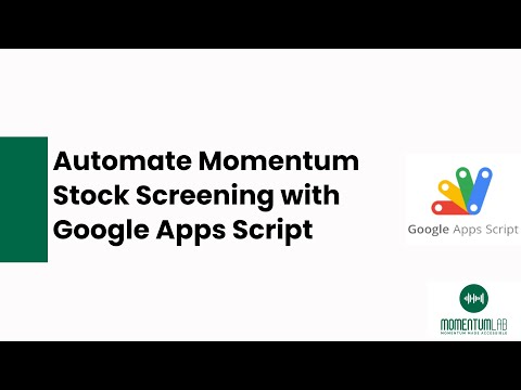 Automate High Momentum Stock Screening with Google Apps Script