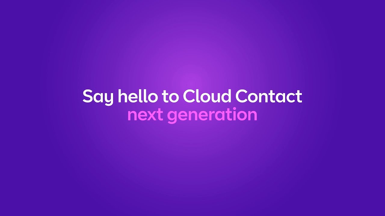 Transform your contact centre, say hello to Cloud Contact next generation (CCng)