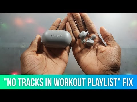How to Fix "No Tracks in Workout Playlist" on Samsung Gear IconX (2018)
