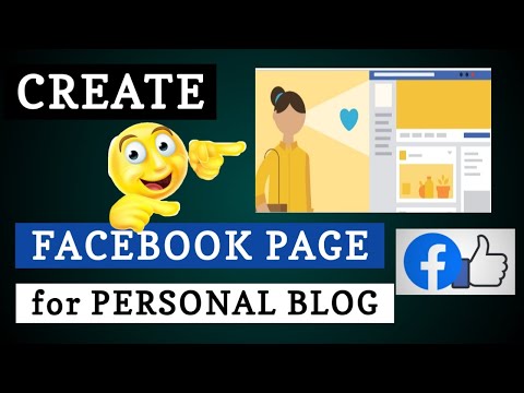 CREATE FACEBOOK PAGE for PERSONAL BLOGS || STEP BY STEP TUTORIAL #HOWTOCREATE
